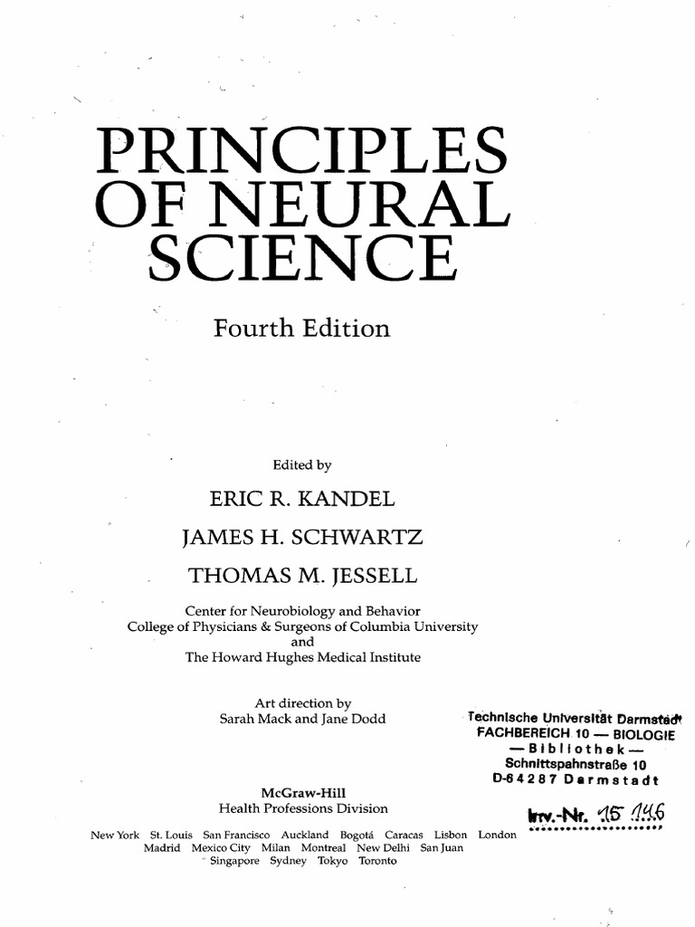 Principles of Neural Science: The Key Concepts of How the Brain and ...