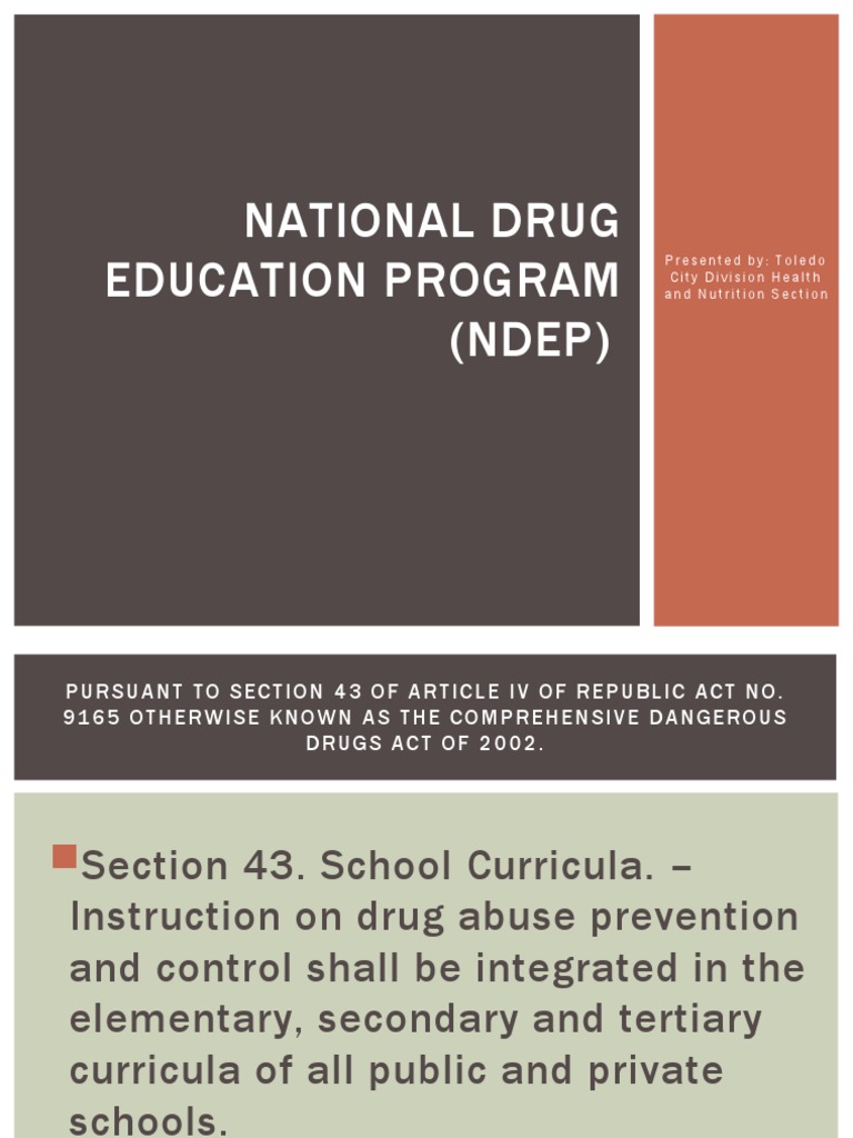 National Drug Education Program (NDEP) : Presented By: Toledo City ...