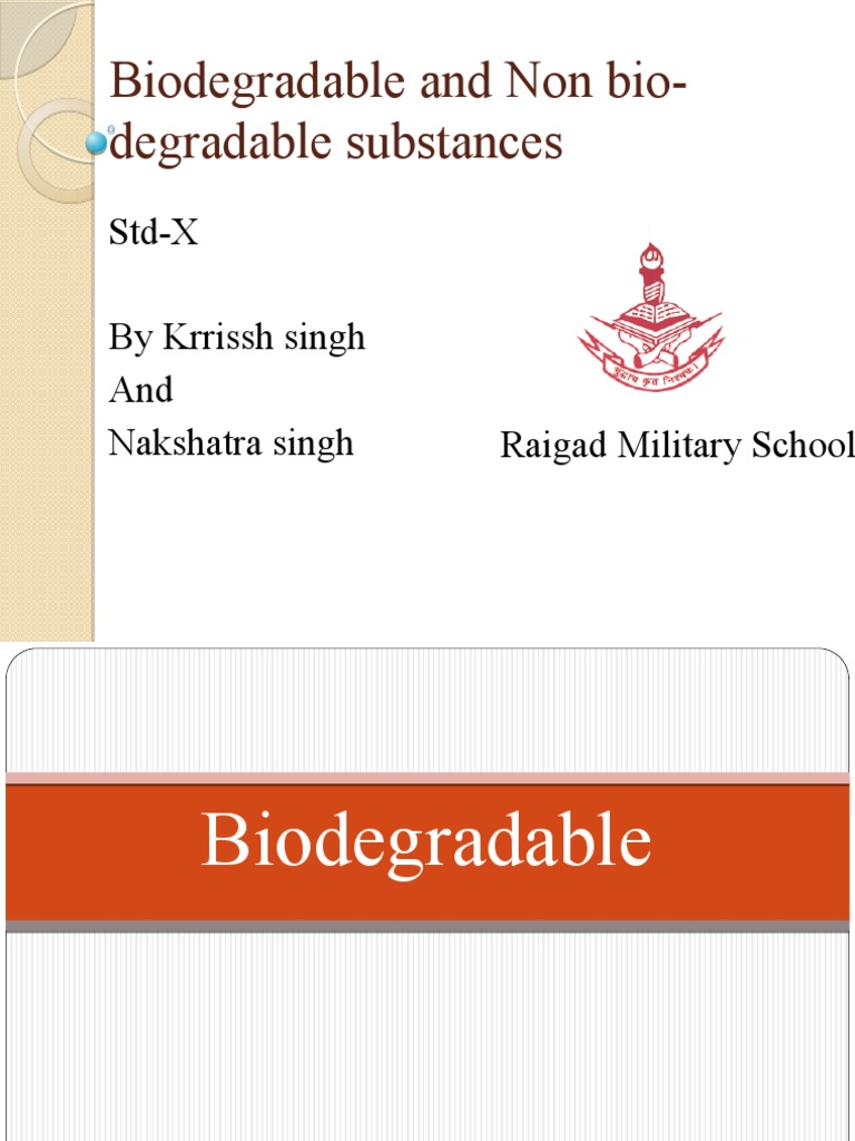 Biodegradable and Non Bio-Degradable Substances | PDF | Biodegradation ...
