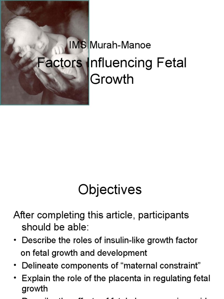 Fetal Growth Influences Explained | PDF | Fetus | Placenta