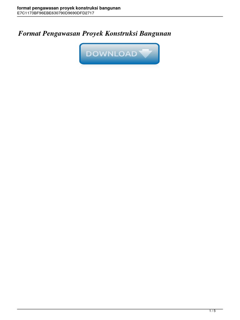 Format Pengawasan Proyek Konstruksi Per 16pj2016 Tentang Pedoman Teknis ...