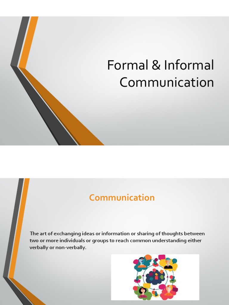 Formal and Informal Communication Overview | PDF | Communication ...