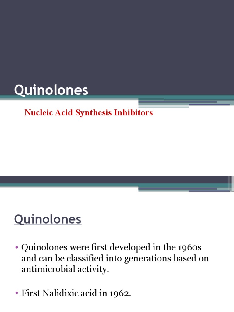 Quinolones | PDF | Antibiotics | Drugs