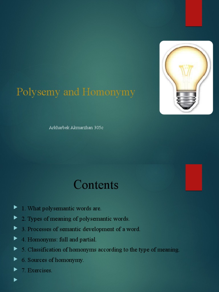 Polysemy and Homonymy: Arkharbek Akmarzhan 305c | PDF | Word | Semantics