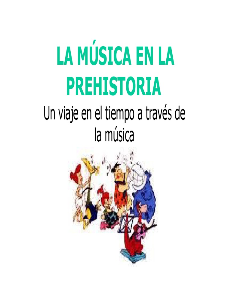 La Música en La Prehistoria | PDF