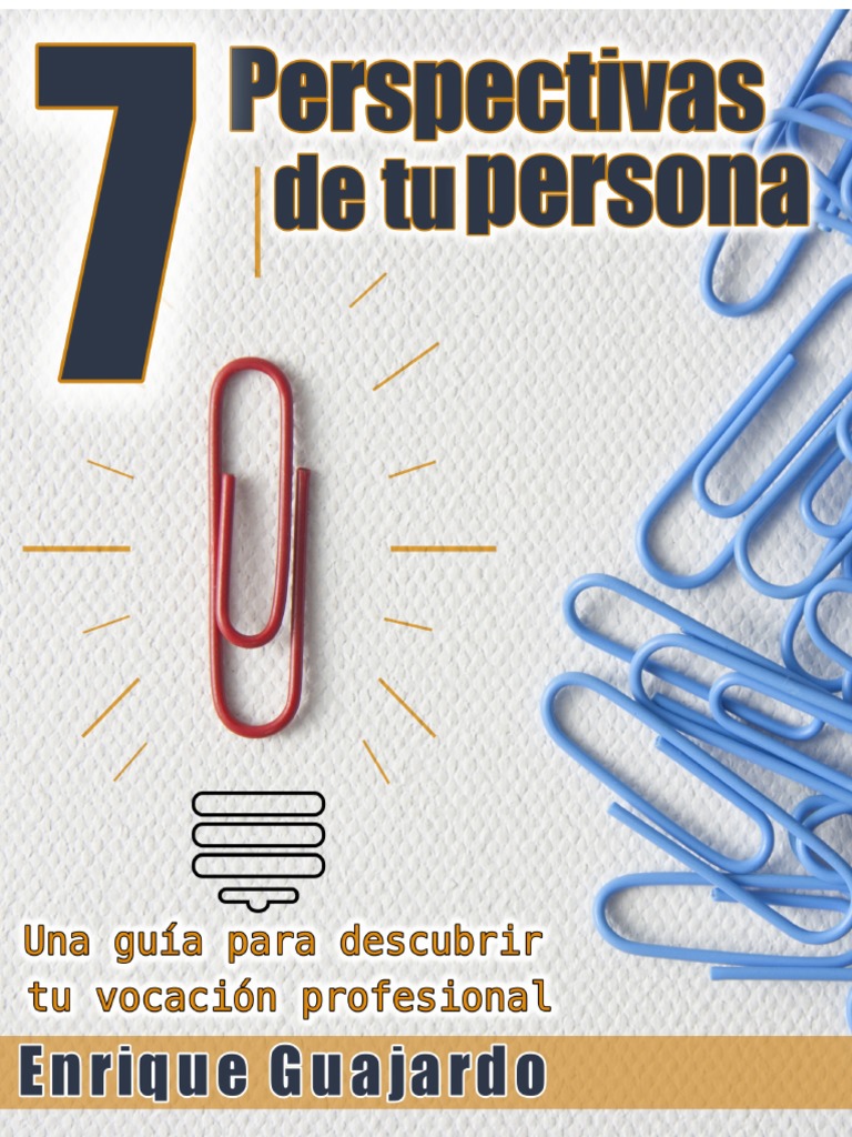 Las 7 Perspectivas de Tu Persona | PDF | La naturaleza humana | Sicología