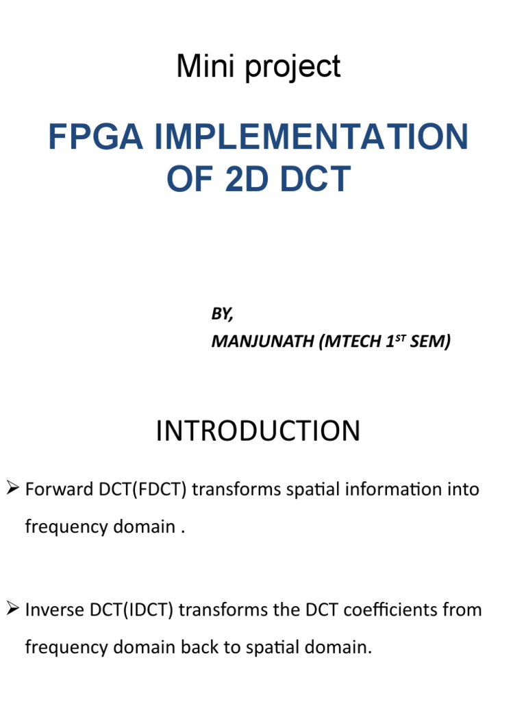 Mini Project Fpga Implementation Of 2d Dct Pdf