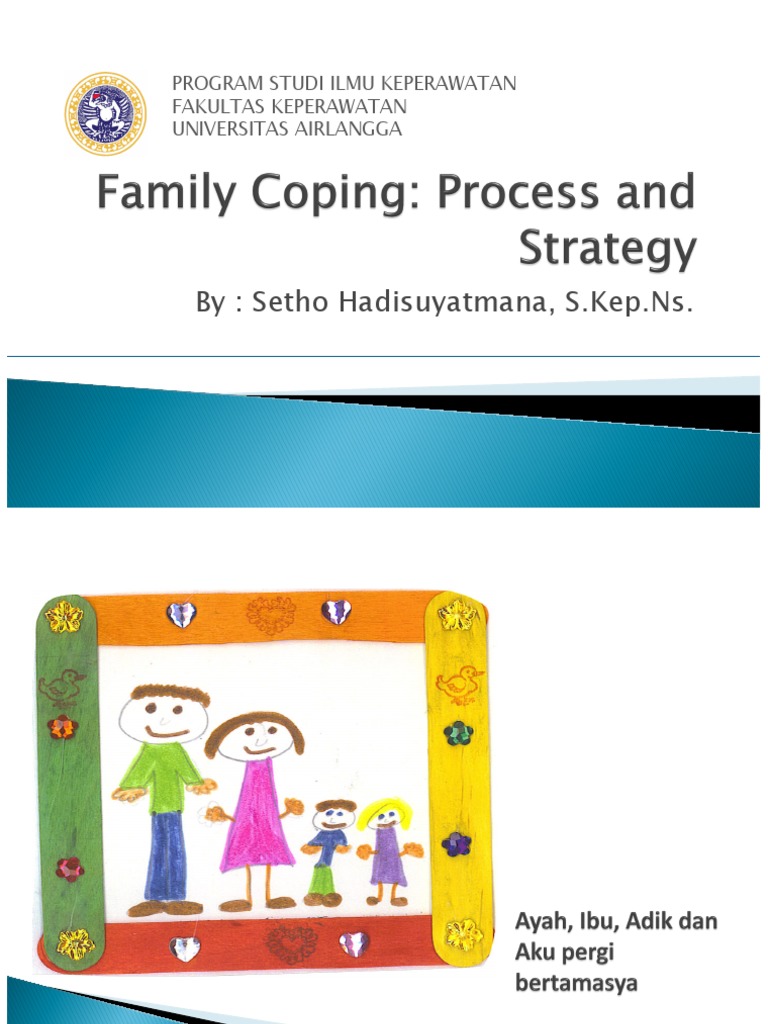 Proses Dan Strategi Koping Keluarga-Setho | PDF | Social Support | Stress (Biology)