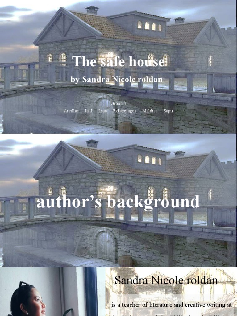 The Safe House: by Sandra Nicole Roldan | PDF