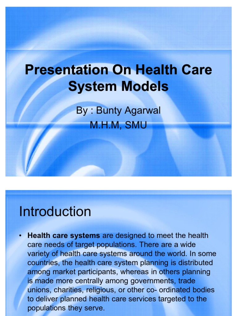 Presentation On Health Care System Models | PDF | Health System ...