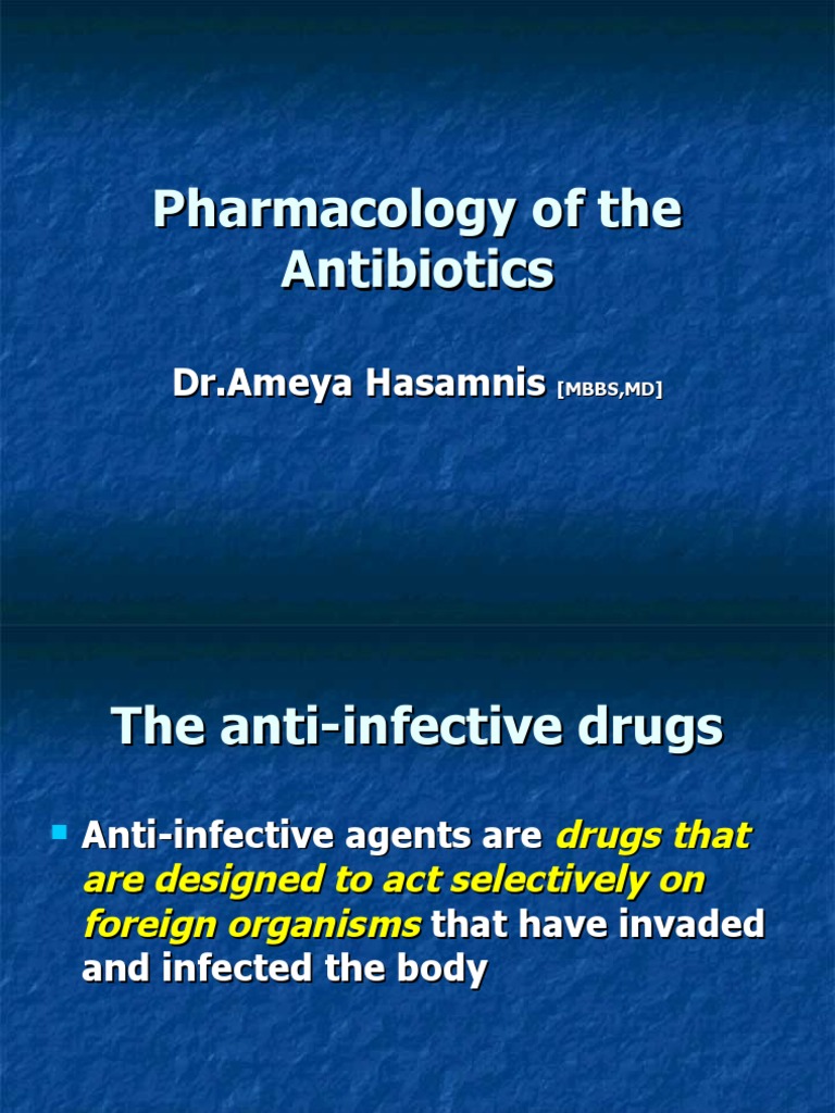 Pharmacology Antibiotics | PDF | Penicillin | Pharmacology