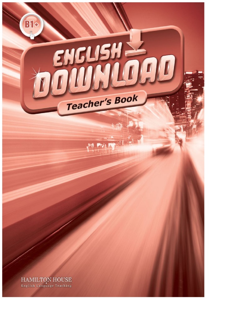 English Download (B1+) - Teacher's Book | PDF