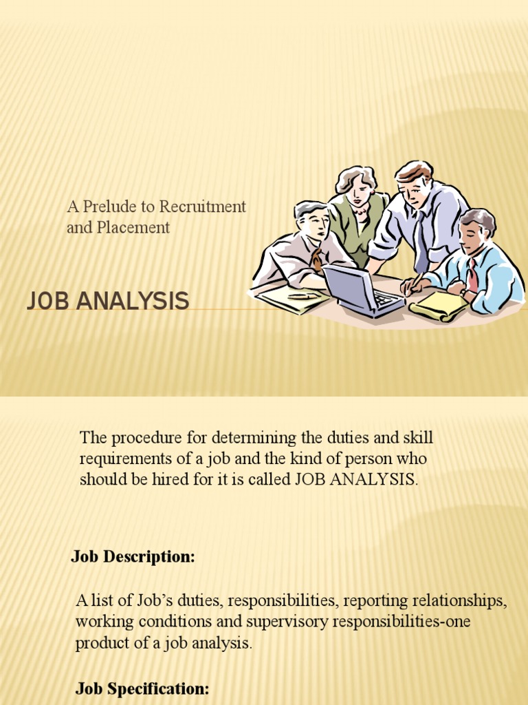 Job Analysis: A Prelude To Recruitment and Placement | PDF ...
