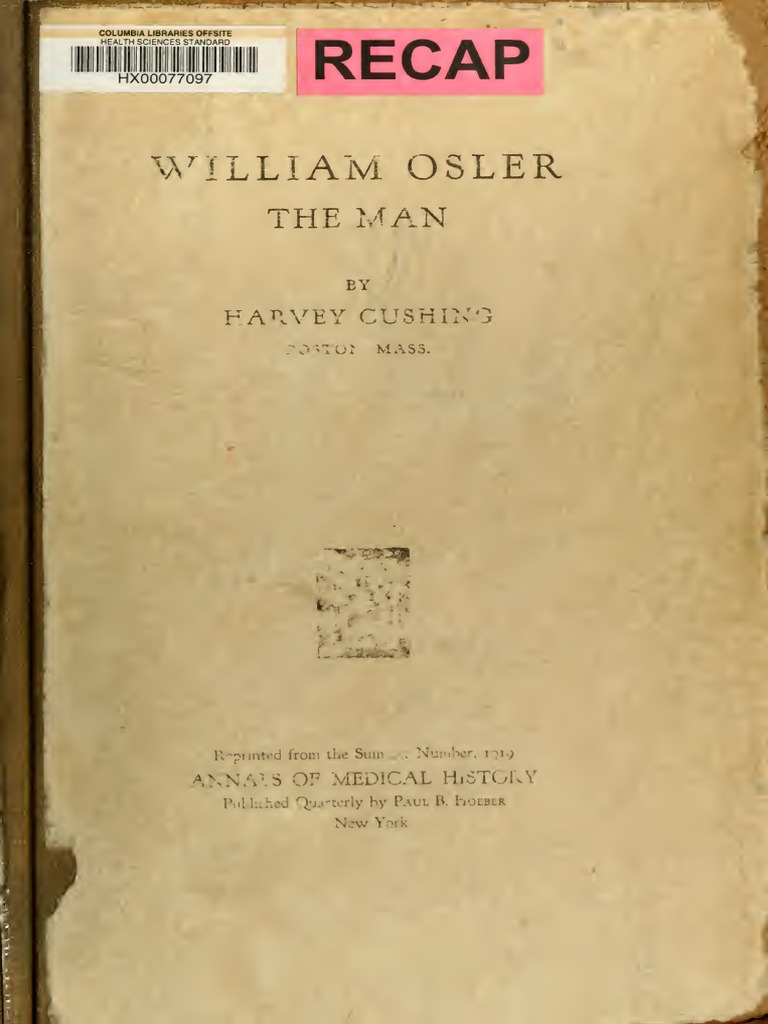 WILLIAM OSLER, THE MAN by HARVEY CUSHING | PDF | Religion & Spirituality