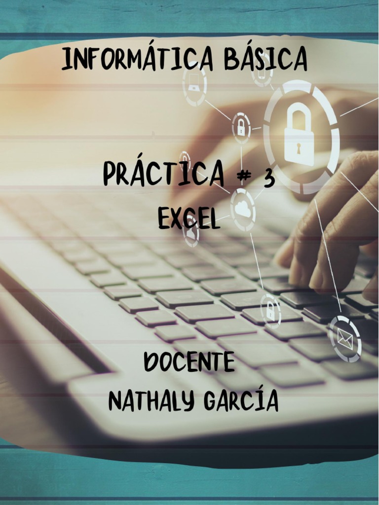 Práctica # 3 Excel | PDF | Microsoft Excel | Ciencias de la Computación