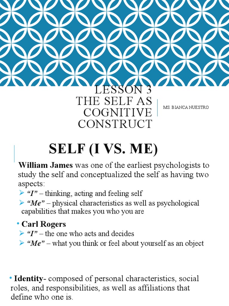 Lesson 3 The Self As Cognitive Construct: Ms. Bianca Nuestro | Download Free PDF | Self ...