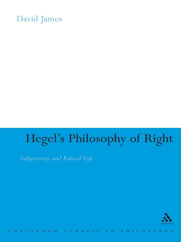David James - Hegel's Philosophy of Right. Subjectivity and Ethical ...