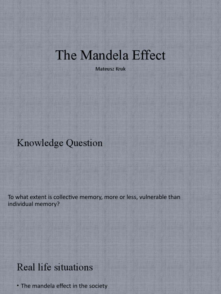 The Mandela Effect: Mateusz Kruk | PDF