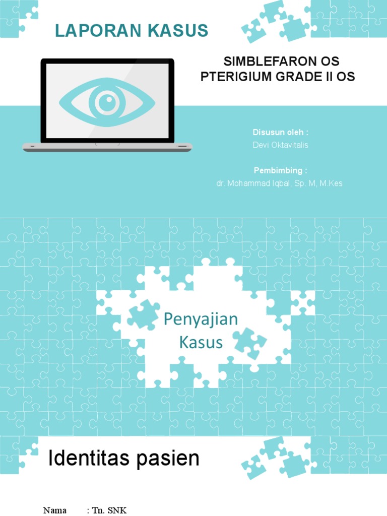 Laporan Kasus Simblefaron + Pterigium Grade II - Devi - Oktavitalis | PDF