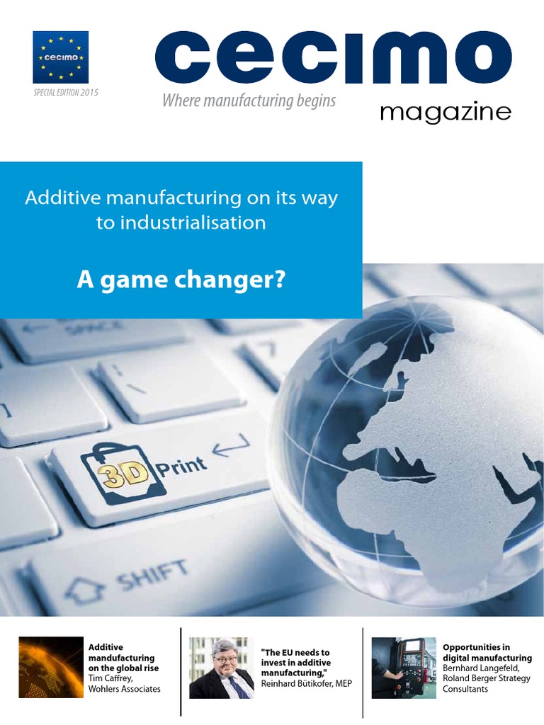 2015 Jones Industrial 3d Printing Is Coming To Mainstream CNC Cecimo Magazine Am Ed | PDF | 3 D ...