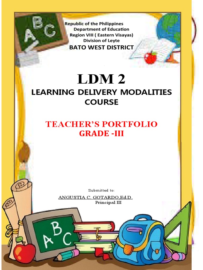 Teacher'S Portfolio Grade - Iii: Learning Delivery Modalities Course | PDF | Distance Education ...