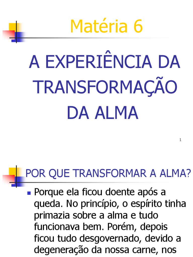 6 - A Experiência Da Transformação Da Alma | PDF | Espírito | Mente