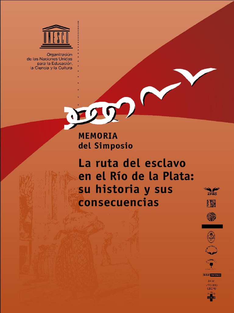 La Ruta Del Esclavo en El Rio de La Plata-Unesco | PDF | Esclavitud ...
