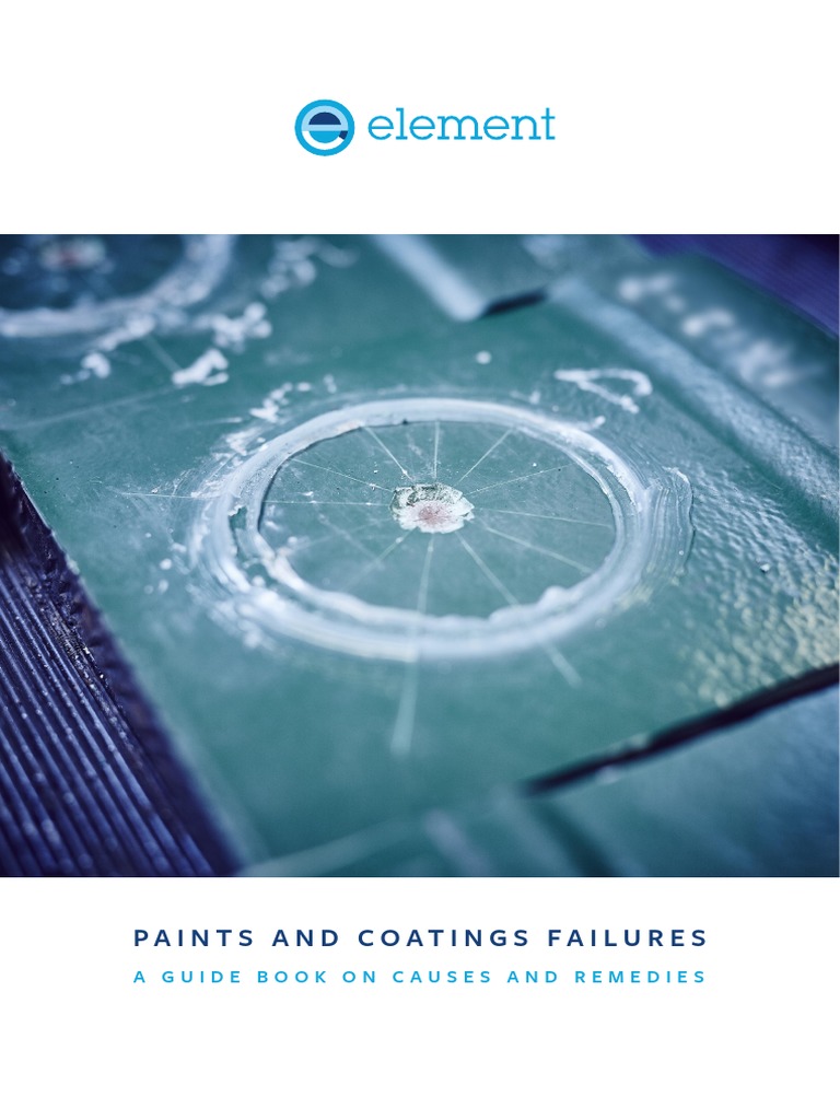 Paints and Coatings Failures: A Guide Book On Causes and Remedies | PDF ...