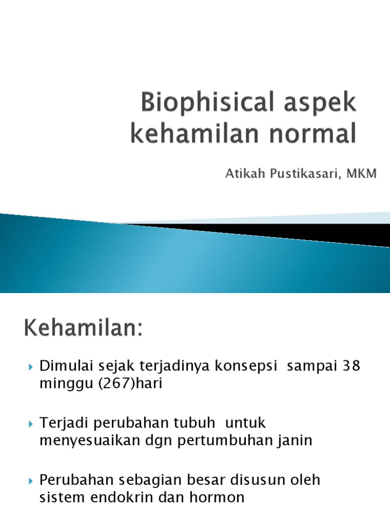 Biophisical Aspek Kehamilan Normal | PDF | Pengembangan Diri | Kesehatan Holistik