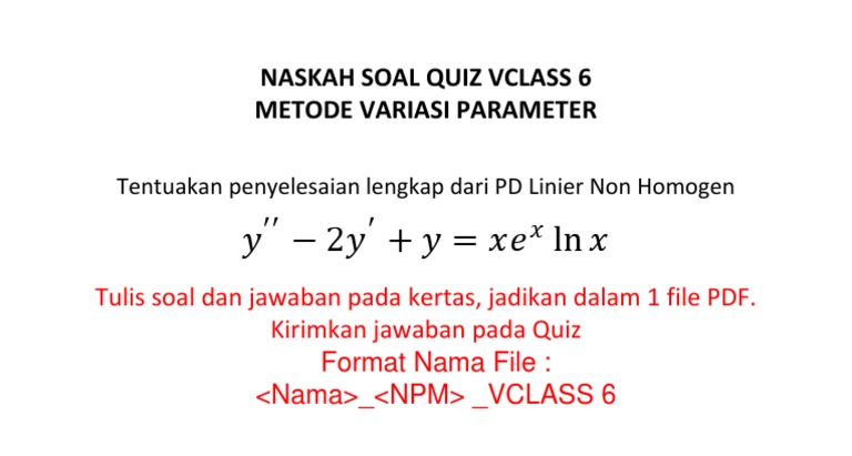 Naskah Soal Quiz Vclass 6 Metode Variasi Parameter | PDF