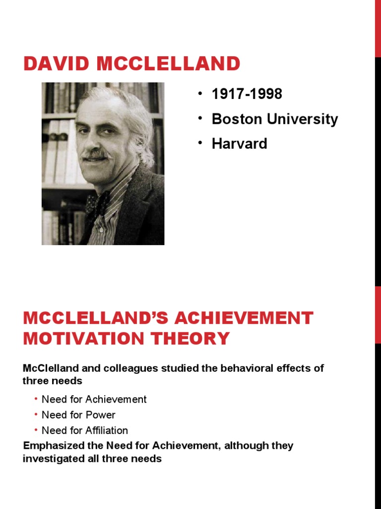 McClelland's Motivation Needs Theory | PDF | Motivation | Motivational