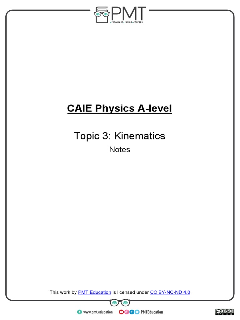 CAIE Physics A-Level: Topic 3: Kinematics | PDF | Velocity | Speed