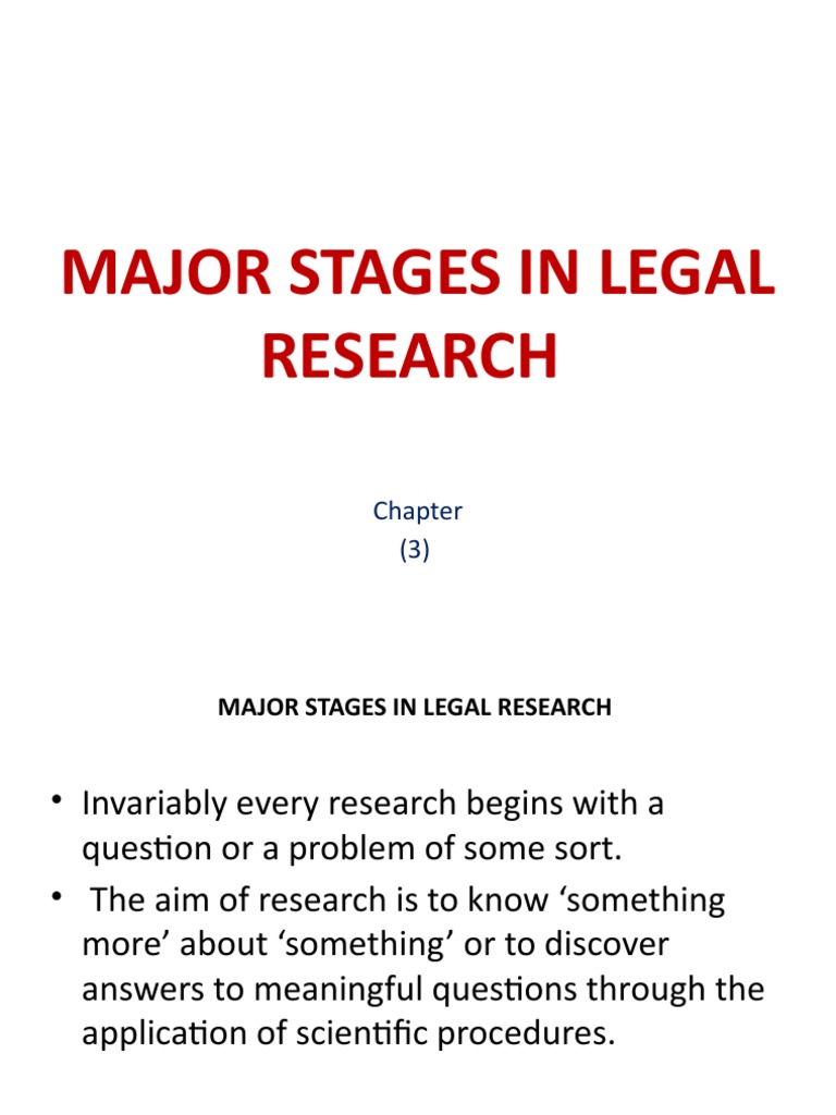 Chapter3 Major Stages in Legal Research | PDF | Research Design ...