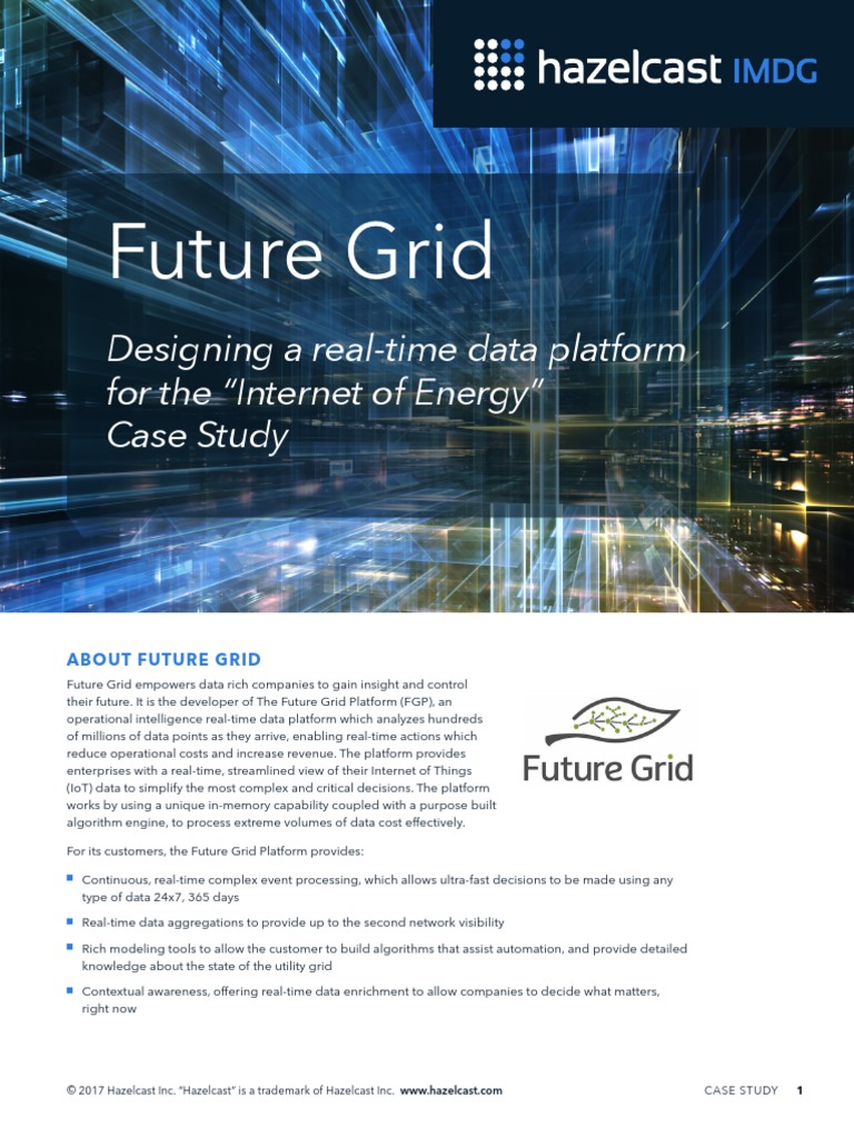 Future Grid: Designing A Real-Time Data Platform For The "Internet of ...