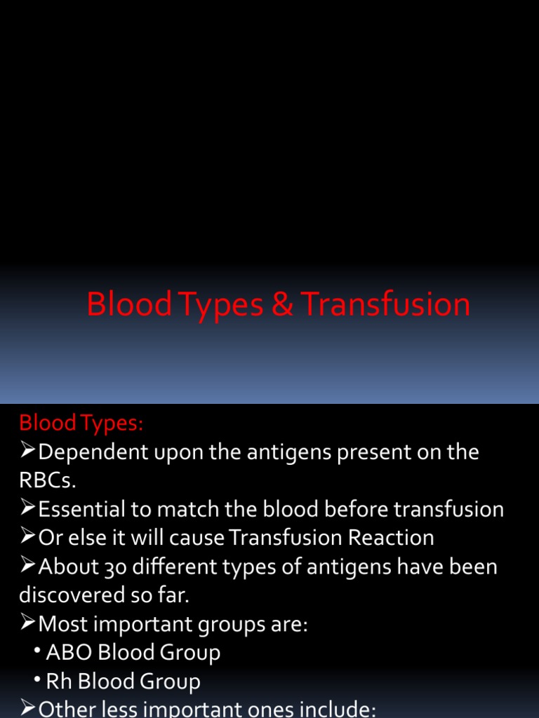 Blood Types & Transfusion | PDF | Blood Type | Blood Plasma