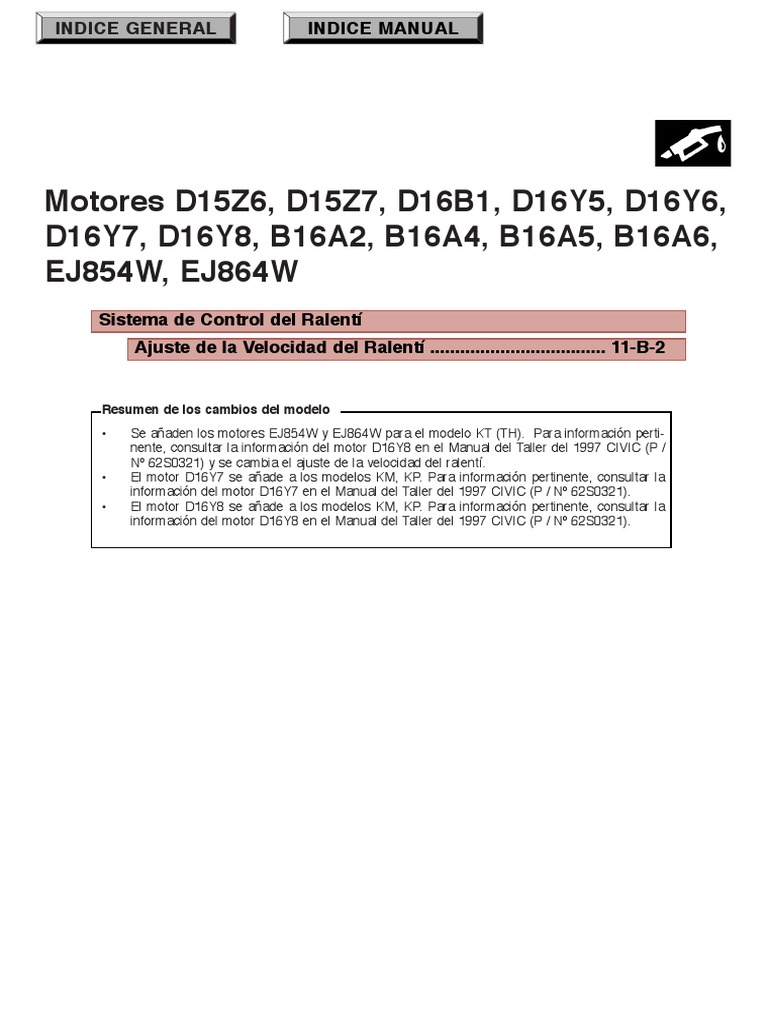 Motores D15Z6, D15Z7, D16B1, D16Y5, D16Y6, D16Y7, D16Y8, B16A2, B16A4 ...