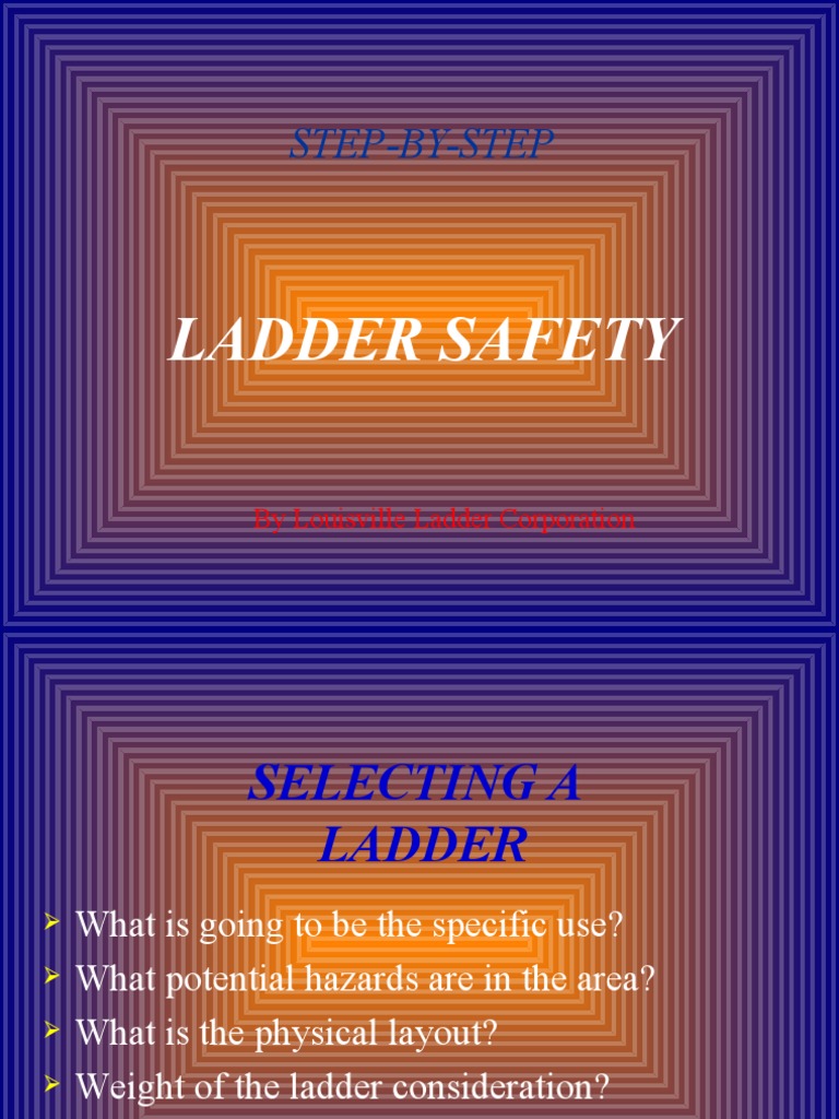 Step-By-Step: Ladder Safety | PDF | Ladder | Manufactured Goods
