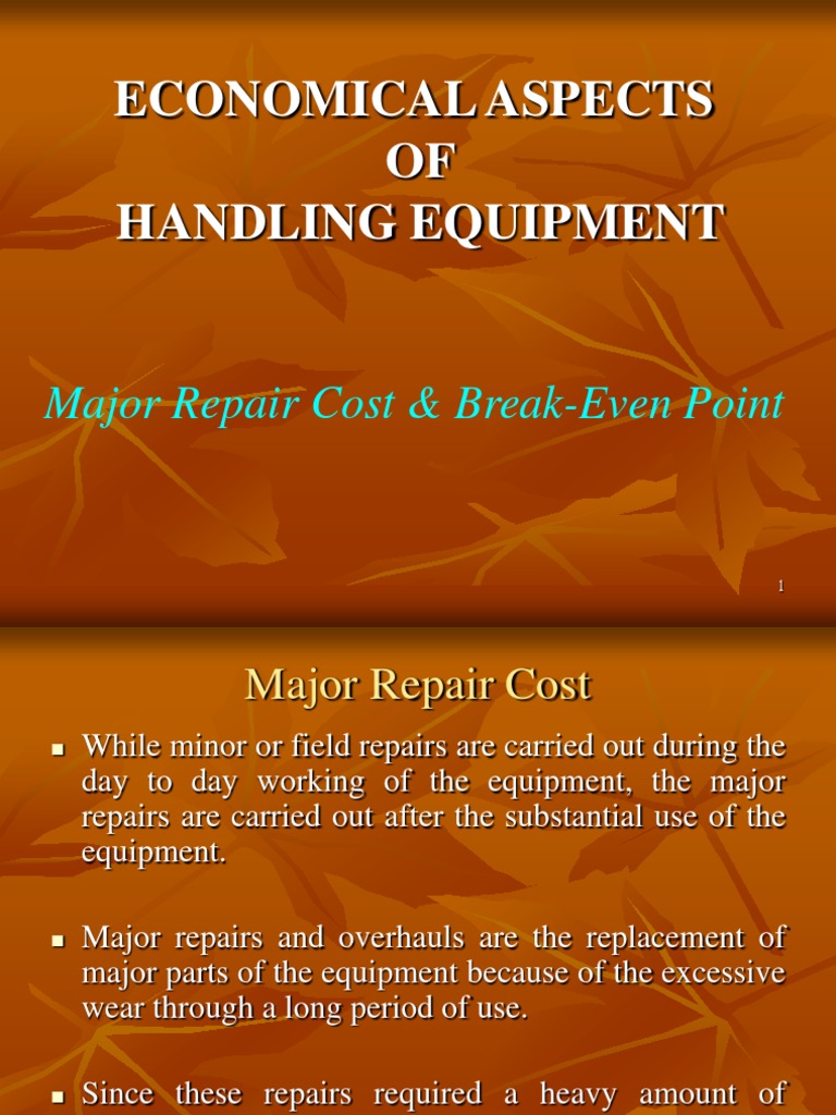 Major Repair Costs and Break-Even Analysis | PDF | Economies | Business