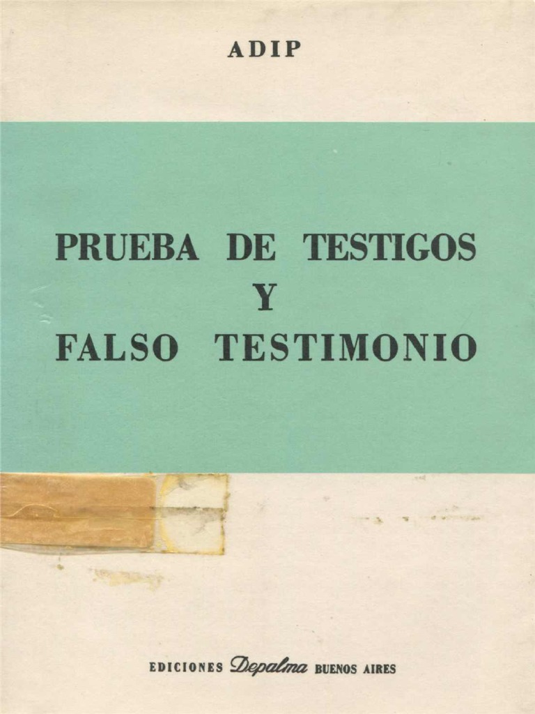 Prueba Testigos y Falso Testimonio - Segunda Edición | PDF