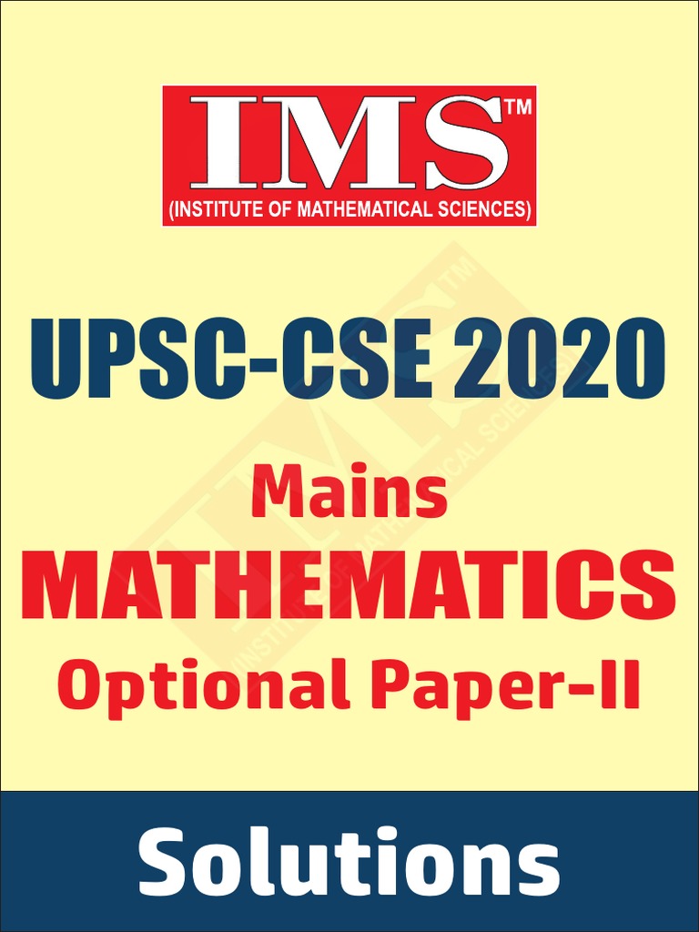 UPSC-CSE 2020 Mains Mathematics Optional Paper-II Solutions | PDF