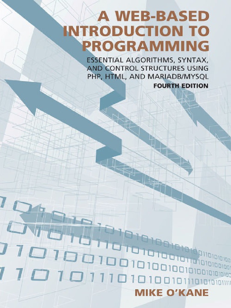 A Web-Based Introduction To Programming - Essential Algorithms, Syntax ...