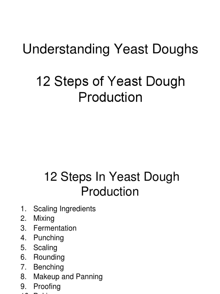 Yeast Doughs - 12 Steps | PDF | Breads | Dough