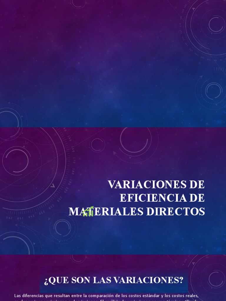 VARIACIONES DE EFICIENCIA DE MATERIALES DIRECTOS - PPTX Zaina | PDF ...