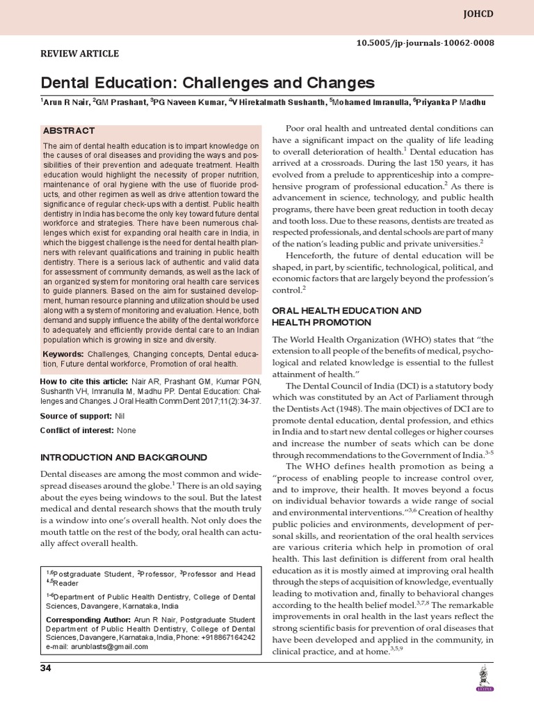 Dental Education: Challenges and Changes: 10.5005/jp-Journals-10062 ...