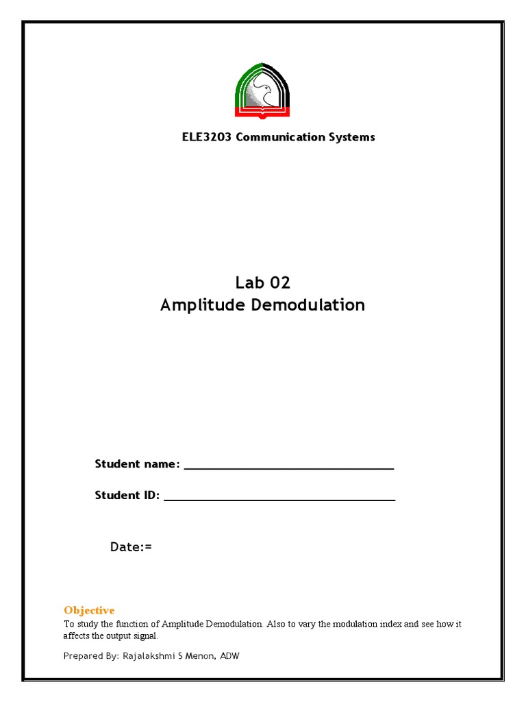 Lab 02 Amplitude Demodulation: ELE3203 Communication Systems | PDF | Modulation | Detector (Radio)