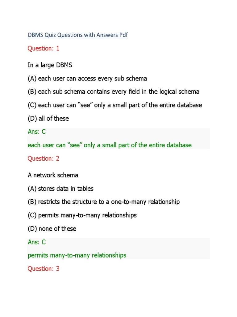 DBMS Quiz Questions With Answers PDF: Ans: C Each User Can "See" Only A Small Part of The Entire ...