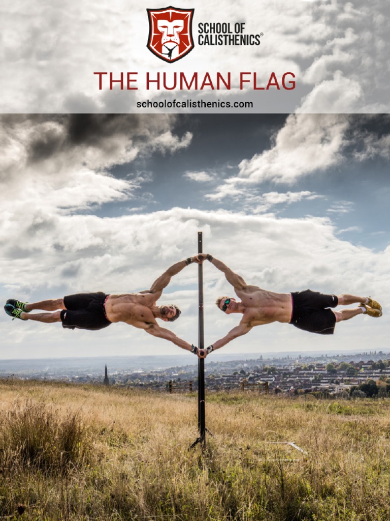 Human Flag Framework School of Calisthenics | PDF | Shoulder | Dance ...