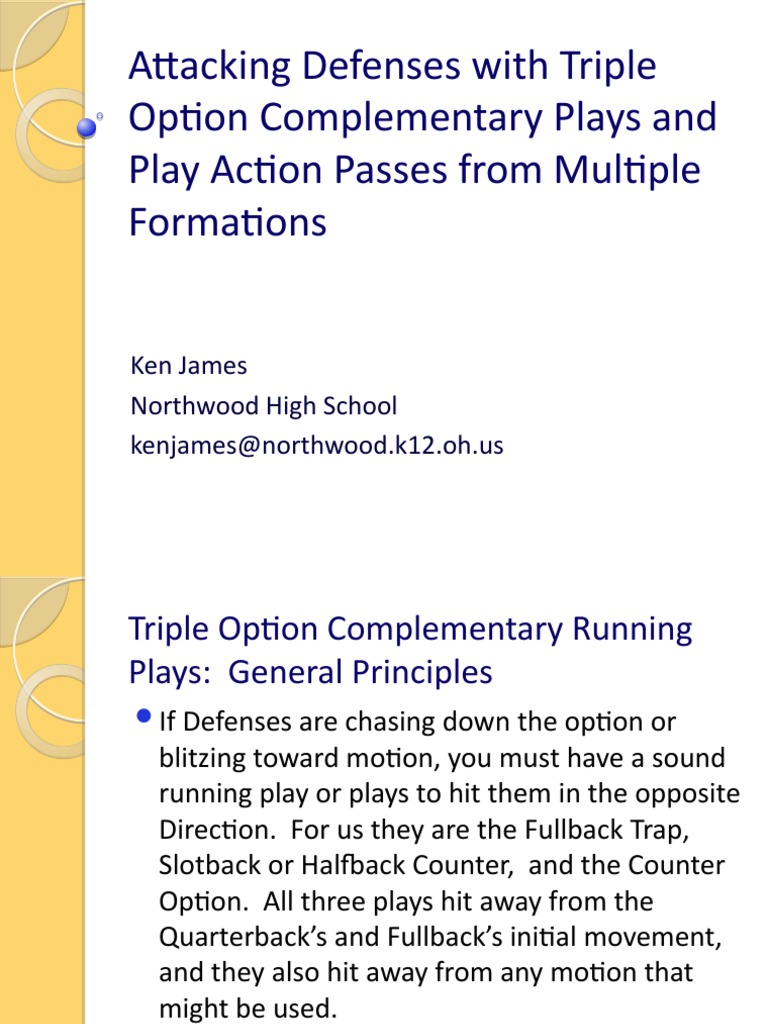 Attacking Defenses With Triple Option Complementary Plays and Play ...