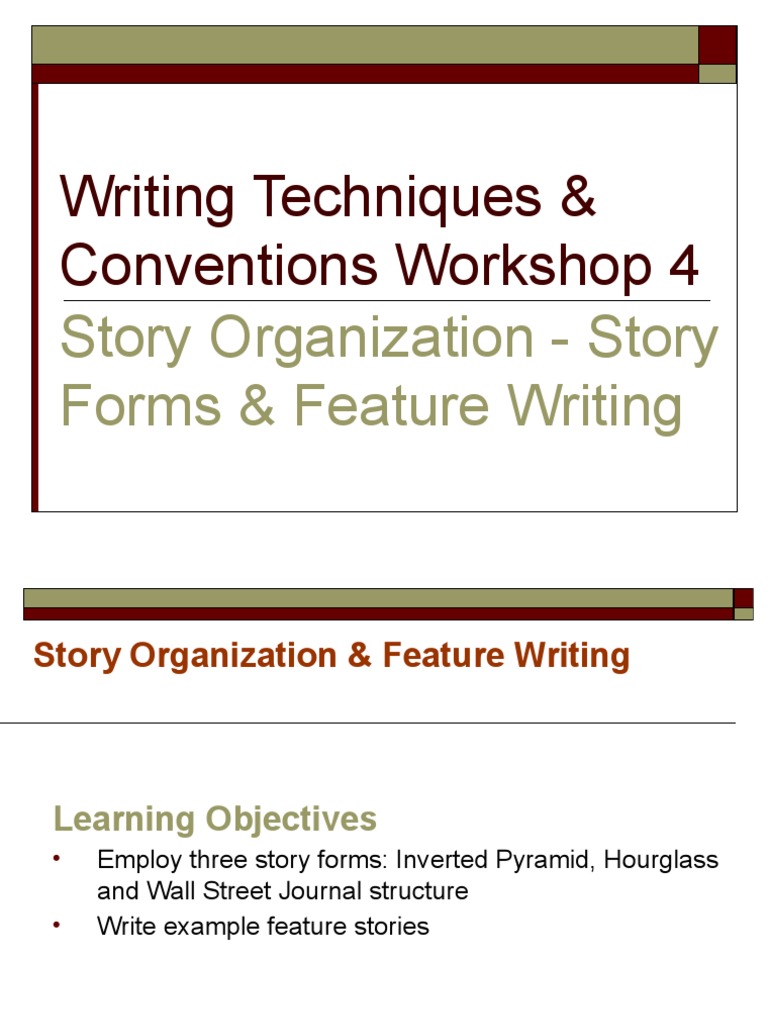 Writing Techniques & Conventions Workshop 4: Story Organization - Story ...