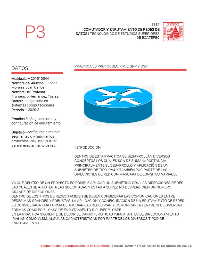 Practica 3 - Enrutamiento PROTOCOLO RIP, EIGRP Y OSPF - FRU | PDF | Dirección IP | Yo Pv6